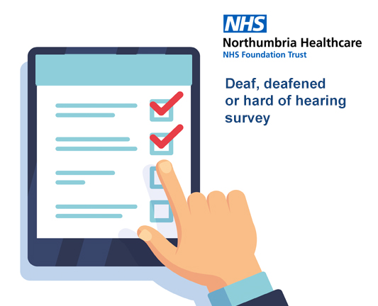 NHS survey for deaf patients - Healthwatch Northumberland